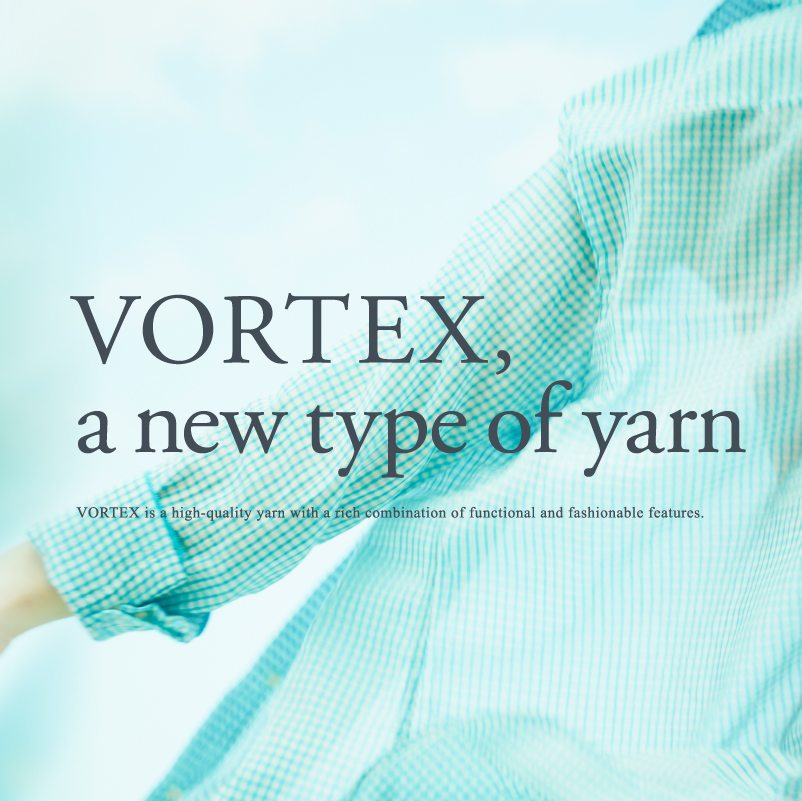 PARTNER ｜ VORTEX, a new type of yarn